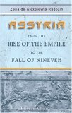 Assyria from the Rise of the Empire to the Fall of Nineveh: Continued ...