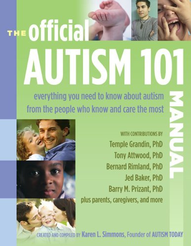 The Official Autism 101 Manual by Karen L. Simmons | Goodreads