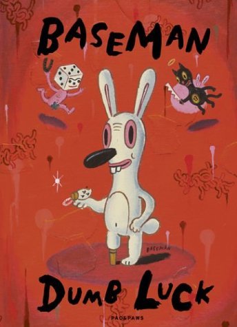 Dumb Luck: The Art of Gary Baseman by Gary Baseman | Goodreads