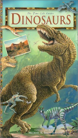 Dinosaurs (Time-Life Guides) by Christopher A.. Brochu | Goodreads