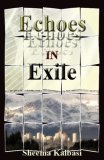 Echoes in Exile by Sheema Kalbasi | Goodreads