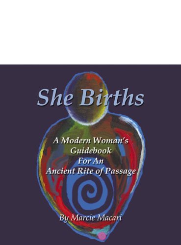 She Births by Marcie Macari | Goodreads