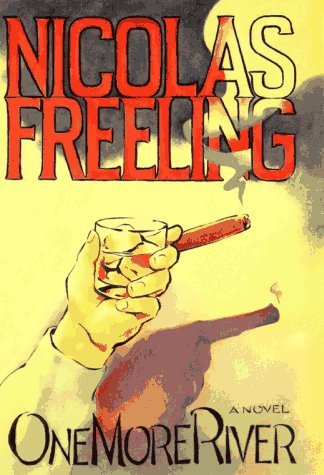 One More River by Nicolas Freeling | Goodreads