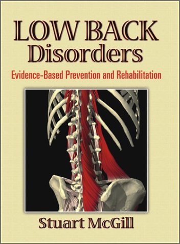 Low Back Disorders: Evidence-Based Prevention and Rehabilitation by ...
