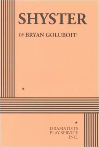 Shyster by Bryan Goluboff | Goodreads