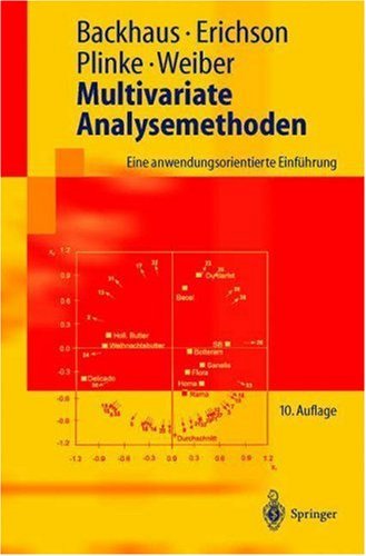 Multivariate Analysemethoden: Eine anwendungsorientierte Einführung (Springer-Lehrbuch) by Klaus ...