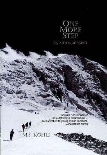 One More Step: An Autobiography by Capt M Kohli | Goodreads