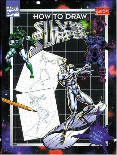 How To Draw Silver Surfer (How To Draw Series) by Steve Behling | Goodreads