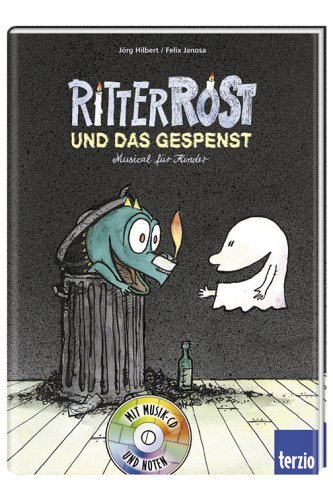 Ritter Rost und das Gespenst by Jörg Hilbert | Goodreads