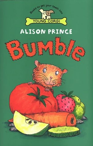 Bumble by Alison Prince | Goodreads