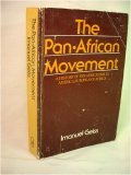 The Pan African Movement: A History Of Pan Africanism In America ...