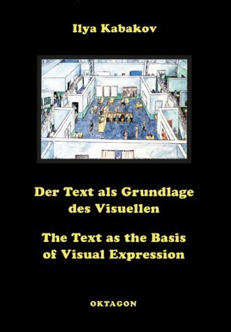 The Text as the Basis of Visual Expression / Der Text als Grundlage Des ...