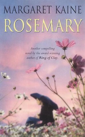 Rosemary by Margaret Kaine | Goodreads