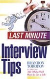Last Minute Interview Tips (Last Minute Series) by Brandon Toropov ...