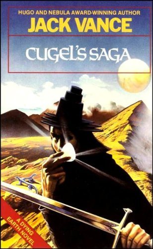 Cugel's Saga by Jack Vance | Goodreads