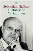 Historische Variationen by Sebastian Haffner | Goodreads