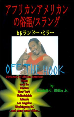 African American Slang by Randall C. Miller Jr. | Goodreads