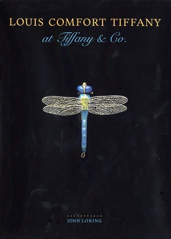 Louis Comfort Tiffany At Tiffany & Co. by John Loring | Goodreads