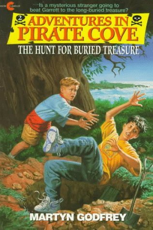 The Hunt for Buried Treasure by Martyn Godfrey | Goodreads