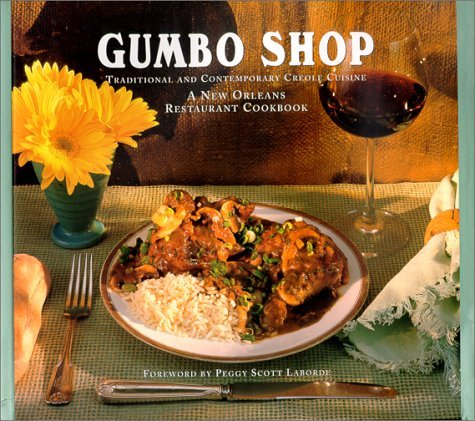 Gumbo Shop : A New Orleans Restaurant Cookbook by Richard Stewart ...