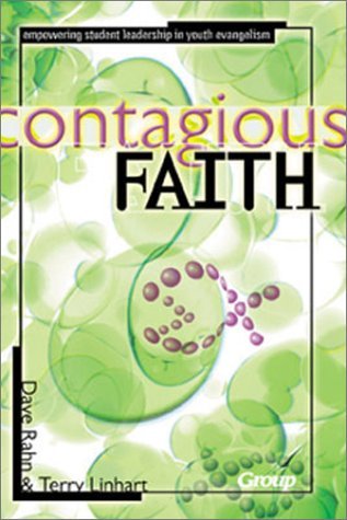 Contagious Faith: Empowering Student Leadership in Youth Evangelism by ...