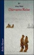 Därvarns Reise by Mats Wahl | Goodreads