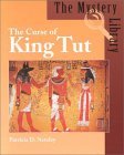 The Curse of King Tut (Mystery Library) by Patricia D. Netzley | Goodreads