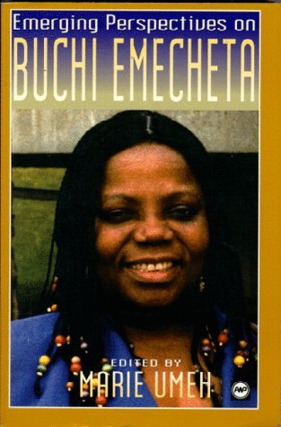 Emerging Perspectives on Buchi Emecheta by Marie Linton Umeh | Goodreads