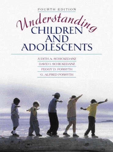 Understanding Children and Adolescents by Judith A. Schickedanz | Goodreads