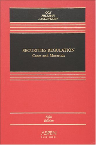 Securities Regulation: Cases And Materials by Donald C. Langevoort ...