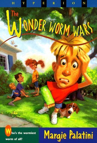 The Wonder Worm Wars by Margie Palatini | Goodreads