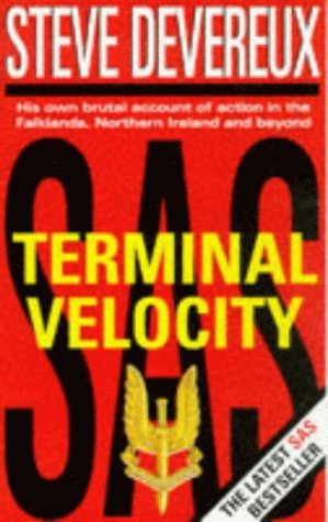 Terminal Velocity: His True Account of Front-line Action in the ...