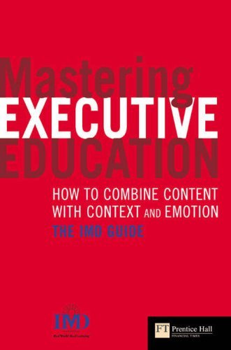 Mastering Executive Education: How to Combine Content With Context ...