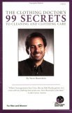 The Clothing Doctor's 99 Secrets to Cleaning & Clothing Care by Steve ...