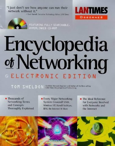 Encyclopedia of Networking, Electronic Edition by Tom Sheldon | Goodreads