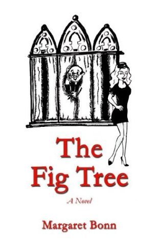 The Fig Tree by Margaret Bonn | Goodreads