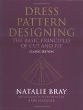 Dress Pattern Designing: The Basic Principles of Cut and Fit by Natalie ...