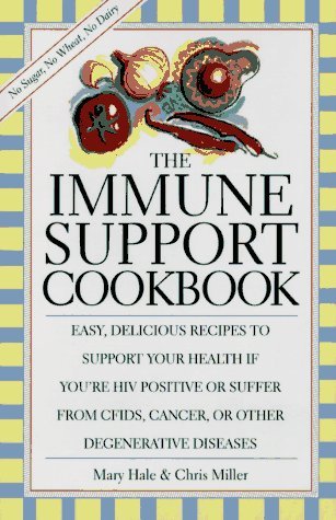 The Immune Support Cookbook: Easy, Delicious Recipes to Support Your ...