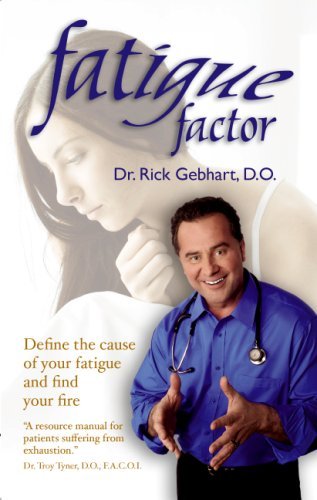 Fatigue Factor by Rick Gebhart | Goodreads