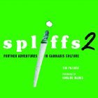 Spliffs 2: Vol 2 by Tim Pilcher | Goodreads