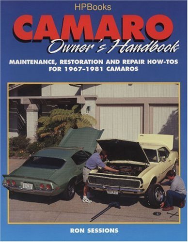 Camaro Owner's Handbook HP1301 by Ron Sessions | Goodreads