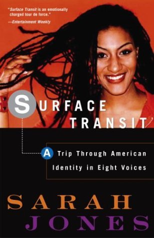 Surface Transit and Other Writings: A Trip Through American Identity in ...