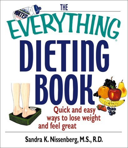 Everything Dieting (Everything Series) by Sandra K. Nissenberg | Goodreads