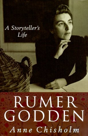 Rumer Godden: A Storyteller's Life by Anne Chisholm | Goodreads