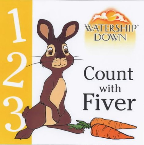 Watership Down - Count With Fiver by Diane Redmond | Goodreads