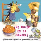 De quien es la comida?: Whose Food Is Whose?, Spanish-Language Edition ...