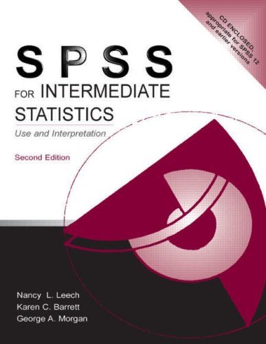 SPSS for Intermediate Statistics: Use and Interpretation, Second ...