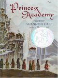 Princess Academy by Shannon Hale | Goodreads