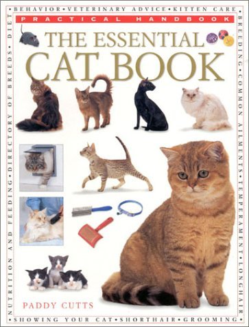 Essential Cat Book (Practical Handbook) by Paddy Cutts | Goodreads