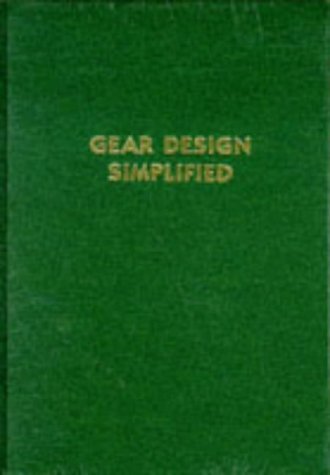 Gear Design Simplified (Volume 1) by Franklin Day Jones | Goodreads